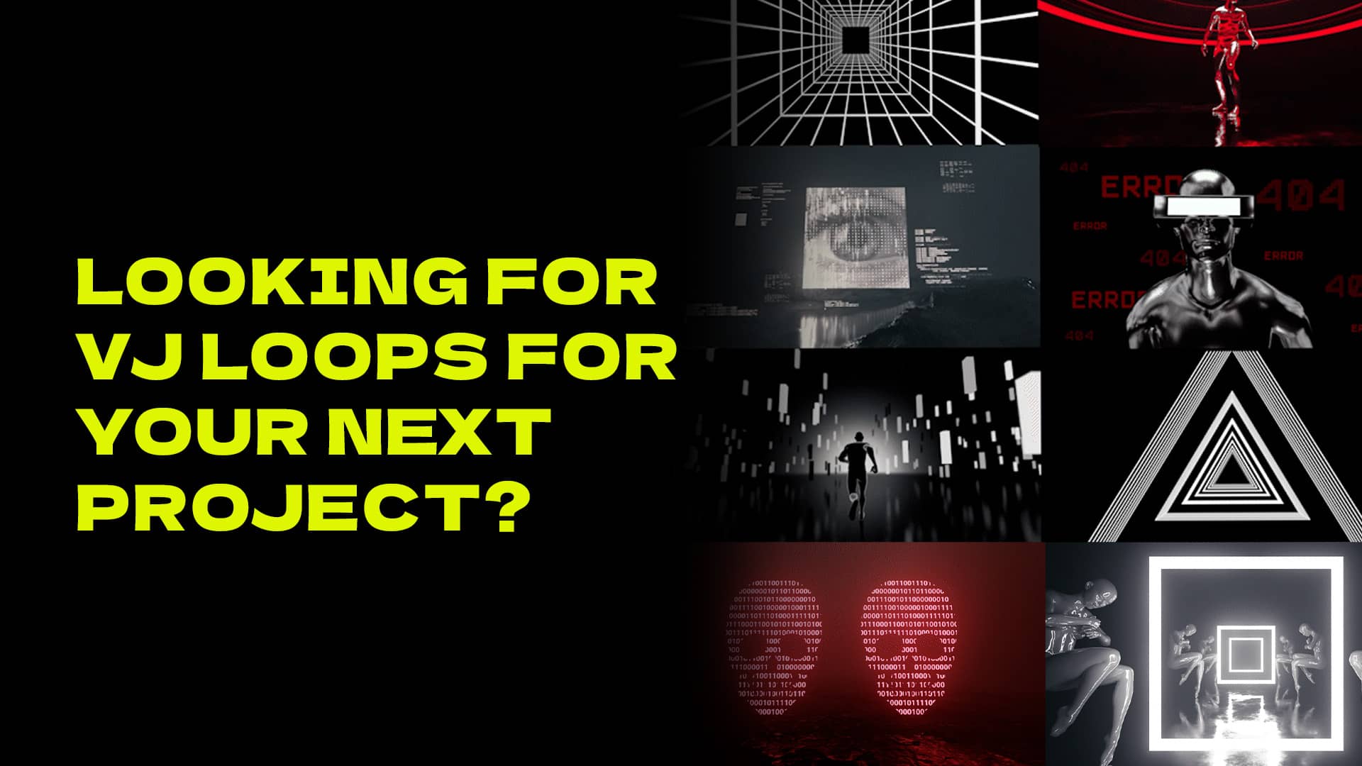 VJ LOOPS Store - Buy Visuals and Loop Packs